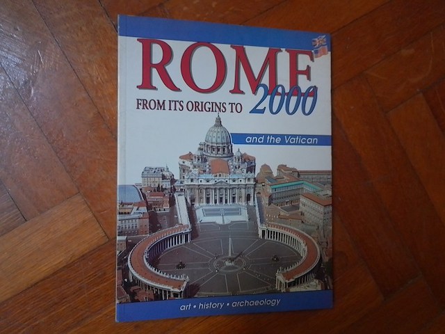 ROME  FROM ITS ORIGINS TO  2000