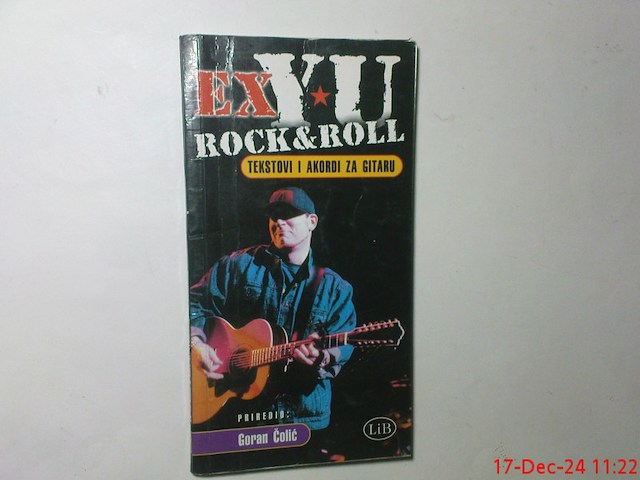 EX YU ROCK &; roll - GORAN COLIC - TEKSTOVI I AKORDI ZA