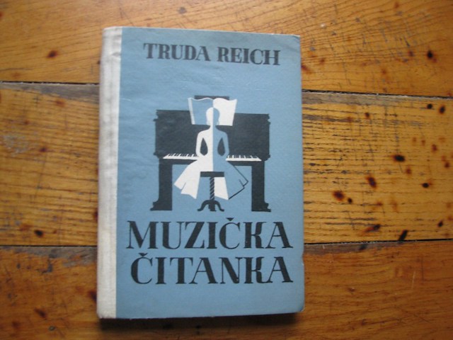 TRUDA REICH - MUZIČKA ČITANKA