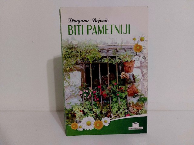 Biti pametniji  - Dragana Bojović