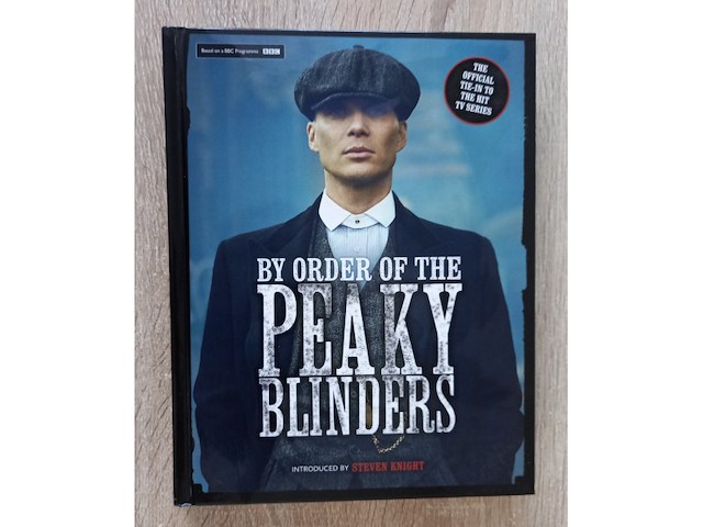 By Order Of The Peaky Blinders Matt Allen Michael O`Mar