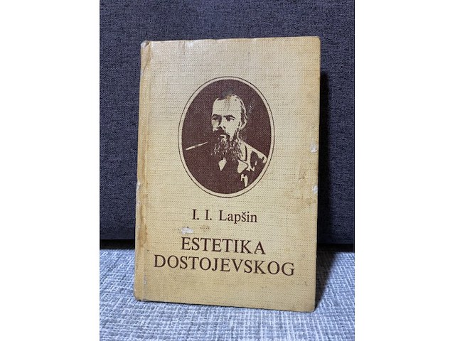 Estetika Dostojevskog - I. I. Lapšin