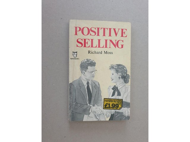 Positive Selling - Richard Moss