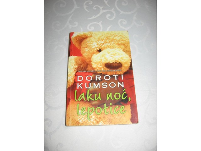 Laku noć, lepotice - Doroti Kumson