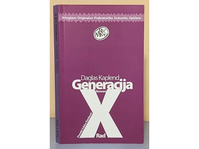 GENERACIJA X Daglas Kaplend