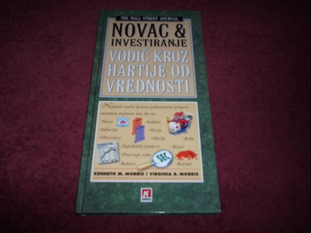 Novac&;investiranje VODIČ KROZ HARTIJE OD VREDNOSTI