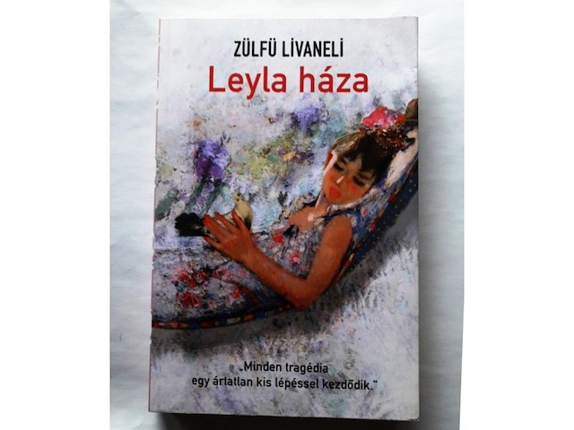 Zulfu Livaneli - Leyla haza