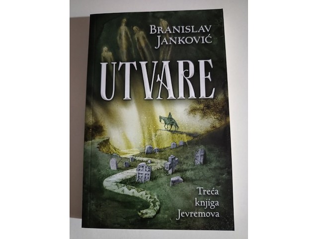 Utvare - Branislav Janković