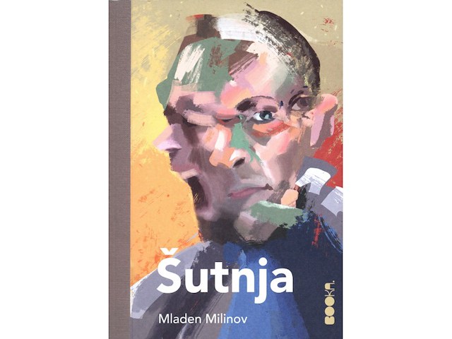 Mladen Milinov - ŠUTNJA