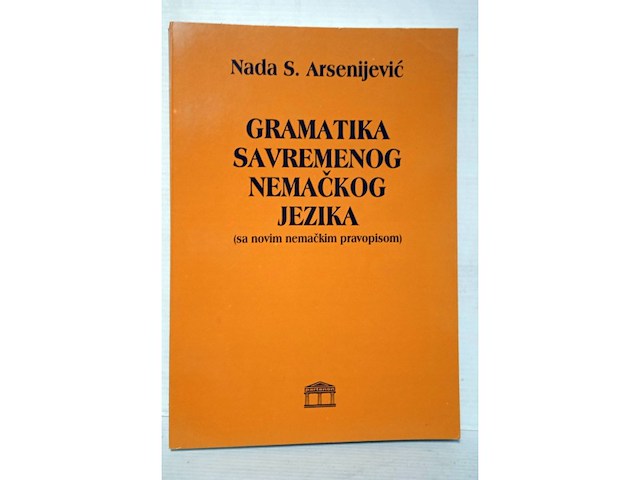 Gramatika savremenog nemackog jezika-N.Arsenijevic