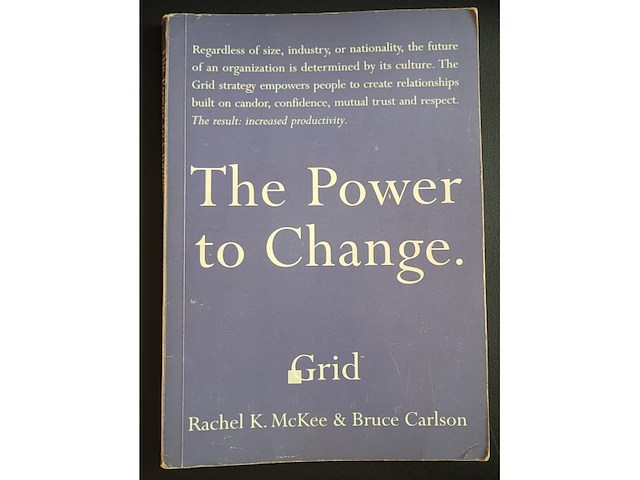 The power to change - Rachel K. McKee &; Bruce Carlson