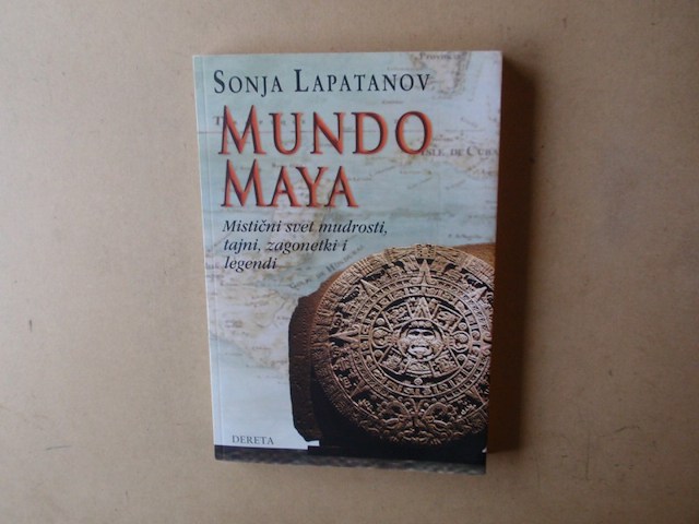 Sonja Lapatanov - MUNDO MAYA