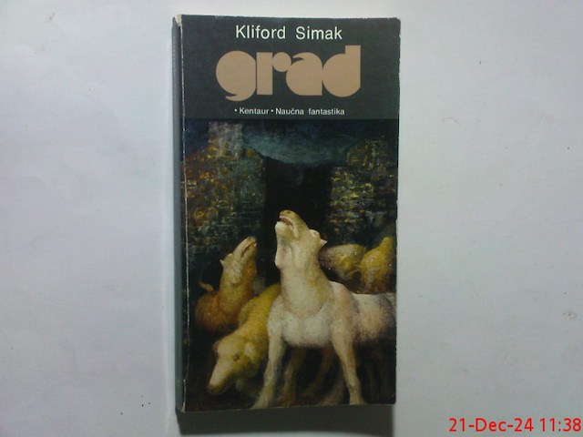 KLIFORD SIMAK  -  GRAD