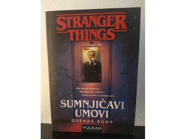 Stranger things: Sumnjičavi umovi, Gvenda Bond