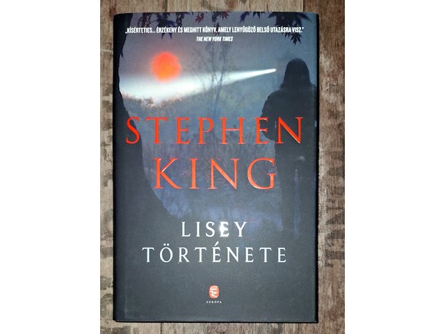 Stephen King: Lisey története