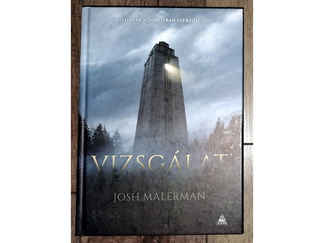 Josh Malerman: Vizsgálat