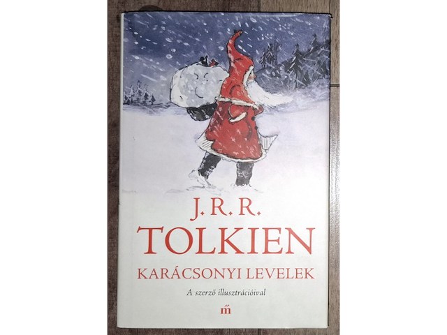 J.R.R. Tolkien: Karácsonyi Levelek