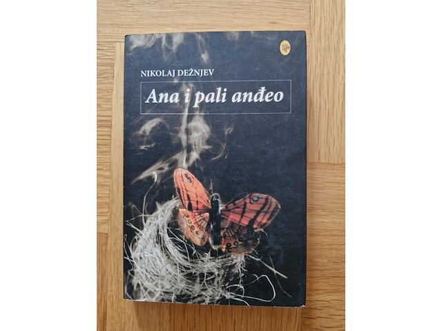 Ana i pali anđeo - Nikolaj Dežnjev