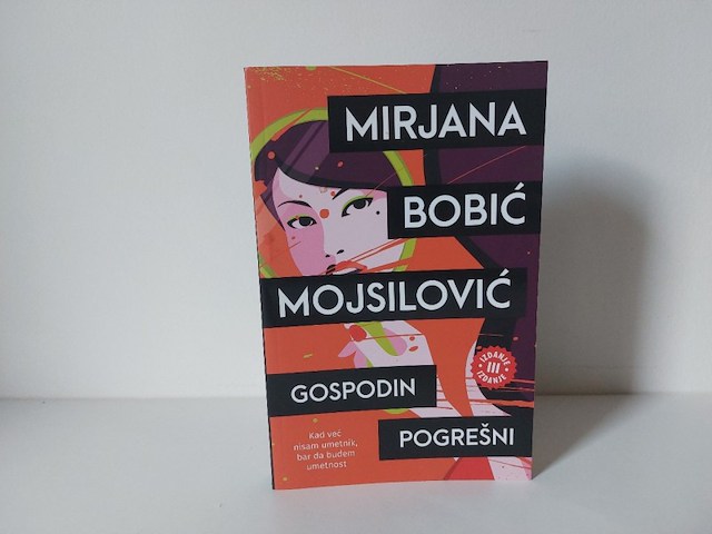 Gospodin pogrešni - Mirjana Bobić Mojsilović NOVO