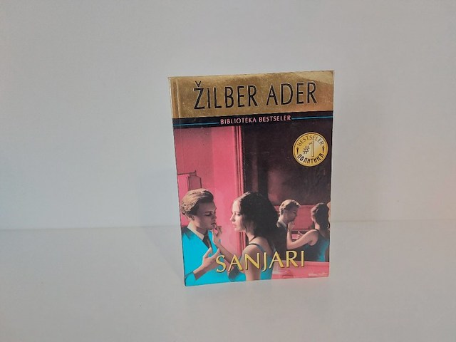 Sanjari - Žilber Ader