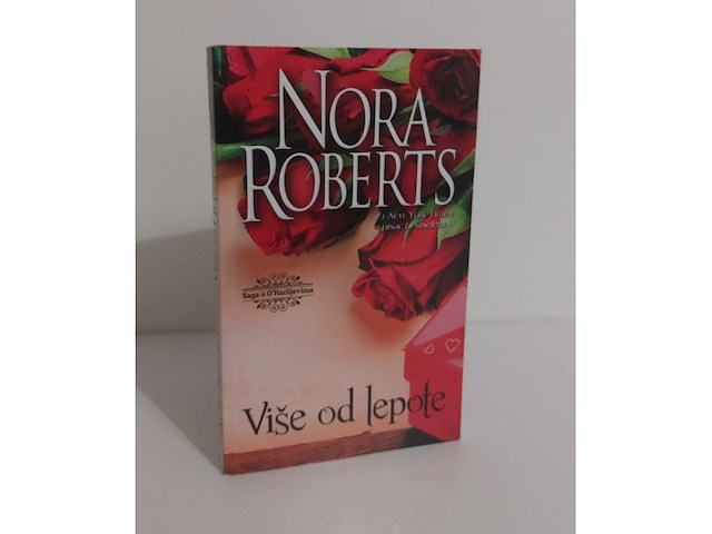 Više od lepote  - Nora Roberts