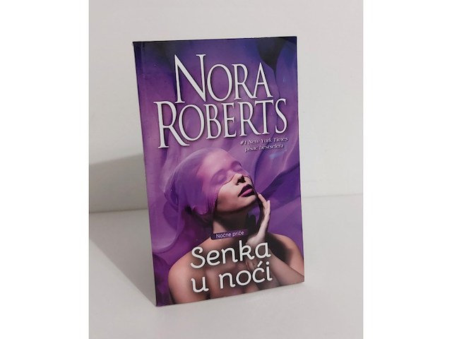 Senka u noći  - Nora Roberts