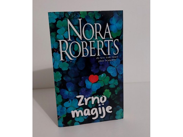 Zrno magije - Nora Roberts