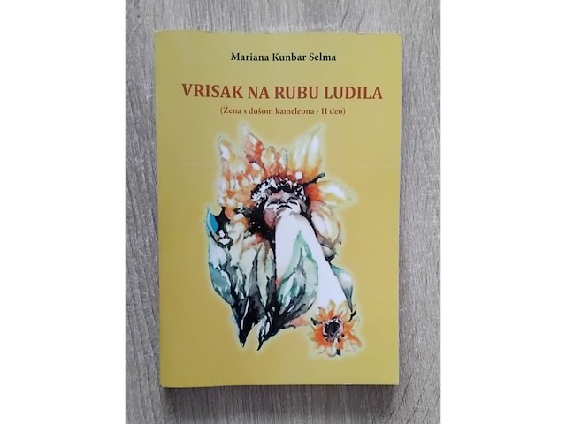 Vriisak na rubu ludila Selma Qunbar Mariana