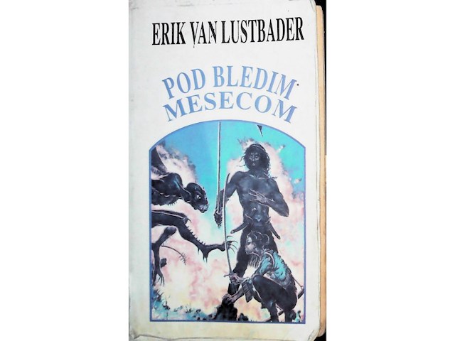 Erik Van Lustabader ➡️ Pod bledim mesecom ➡️ 1991