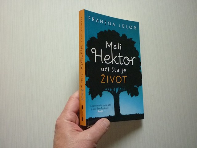 Fransoa Lelor MALI HEKTOR UČI ŠTA JE ŽIVOT