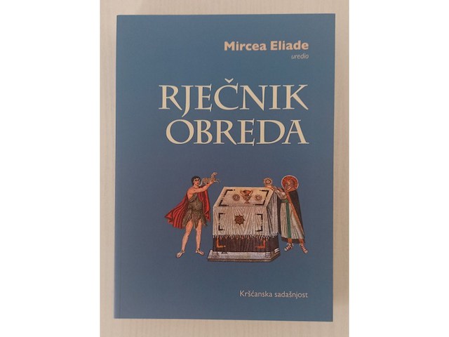 Mirča Elijade - Rječnik obreda