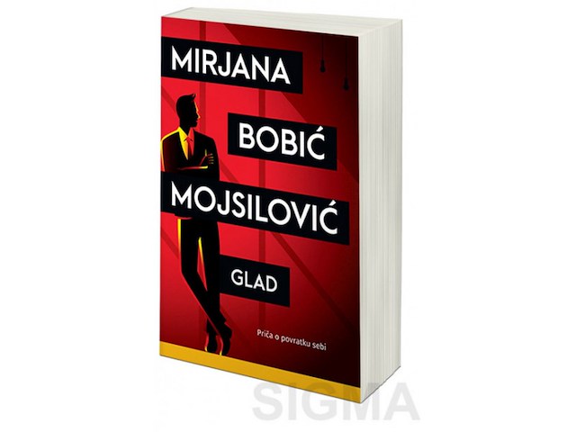 Glad – Mirjana Bobić Mojsilović