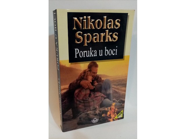 PORUKA U BOCI - Nikolas Sparks