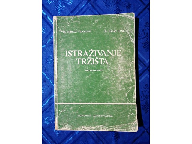 TRIČKOVIĆ &; HANIĆ: ISTRAŽIVANJE TRŽIŠTA