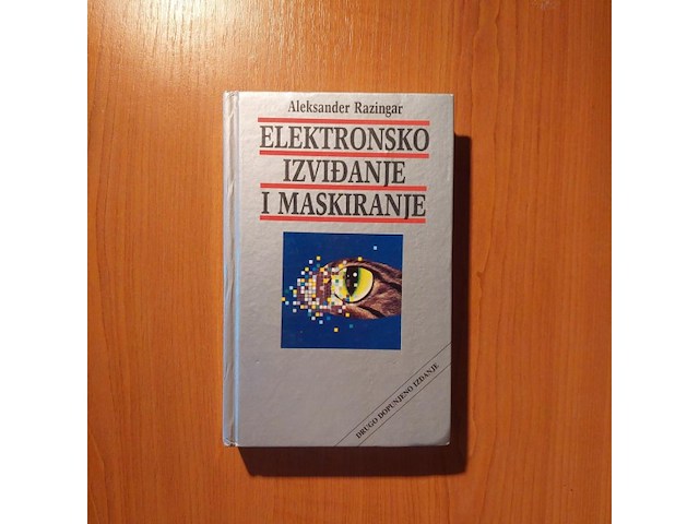 Elektronsko izvidjanje i maskiranje Aleksander Razingar