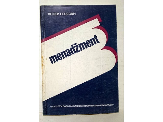 MENADŽMENT Roger Oldcorn