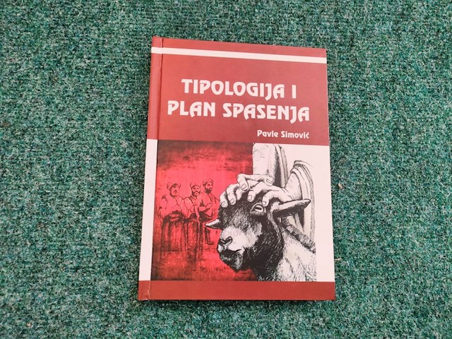 Tipologija i plan spasenja -  Pavle Simović