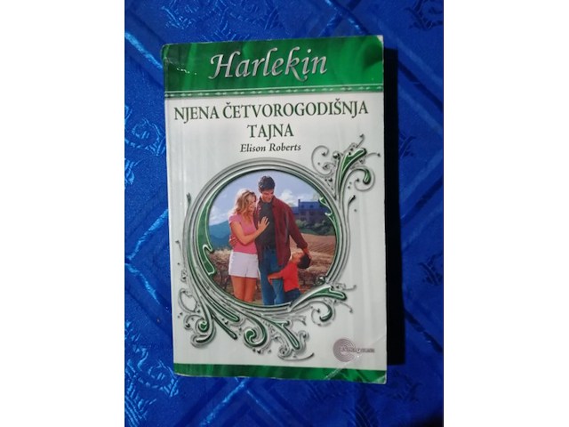 Elison Roberts: NJENA ČETVOROGODIŠNJIH TAJNA