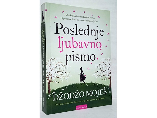 POSLEDNJE LJUBAVNO PISMO - Džodžo Mojes