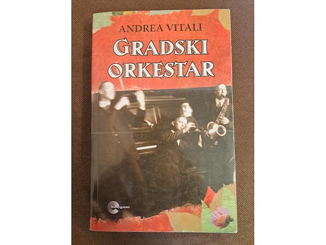 Andrea Vitali - Gradski Orkestar