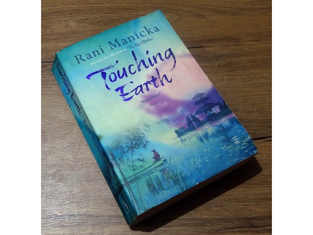 Rani Manicka - Touching Earth