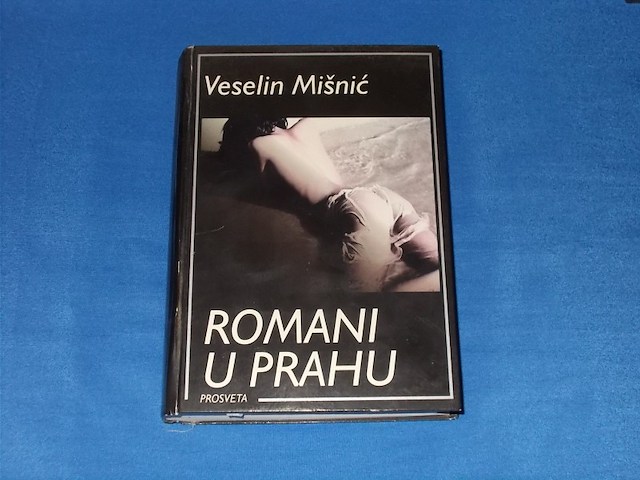 ROMANI U PRAHU - Veselin Mišnić (AUTOGRAM)