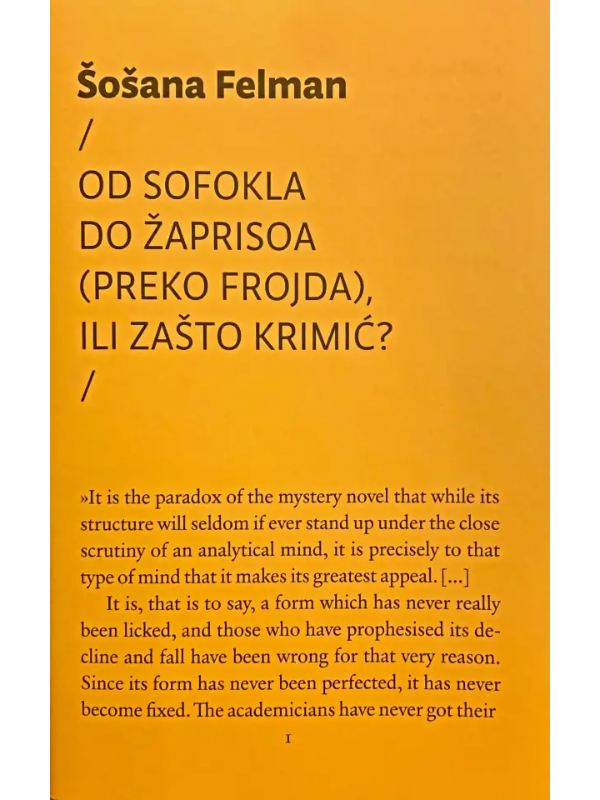 Od Sofokla do Žaprisoa (preko Frojda) ili zašto krimić?