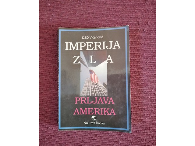 Imperija Zla - Prljava Amerika