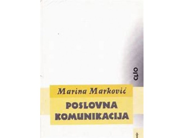 POSLOVNA KOMUNIKACIJA - Marina Marković