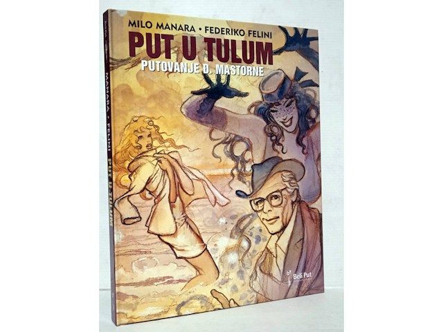 PUT U TULUM: Milo Manara Federiko Felini