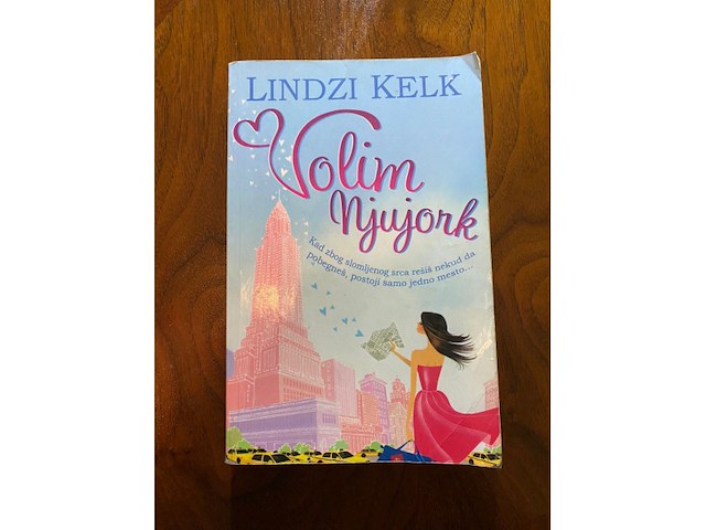 Lindzi Kelk- Volim Njujork, Volim Holivud, Volim London