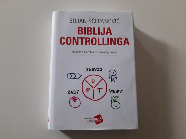 Biblija controllinga - Bojan Šćepanović