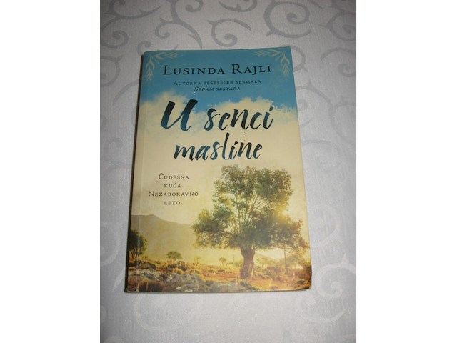 U senci masline - Lusinda Rajli