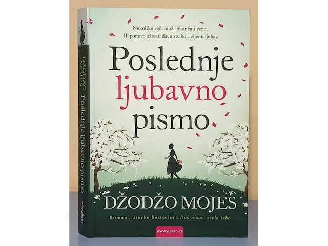 POSLEDNJE LJUBAVNO PISMO Džodžo Mojes